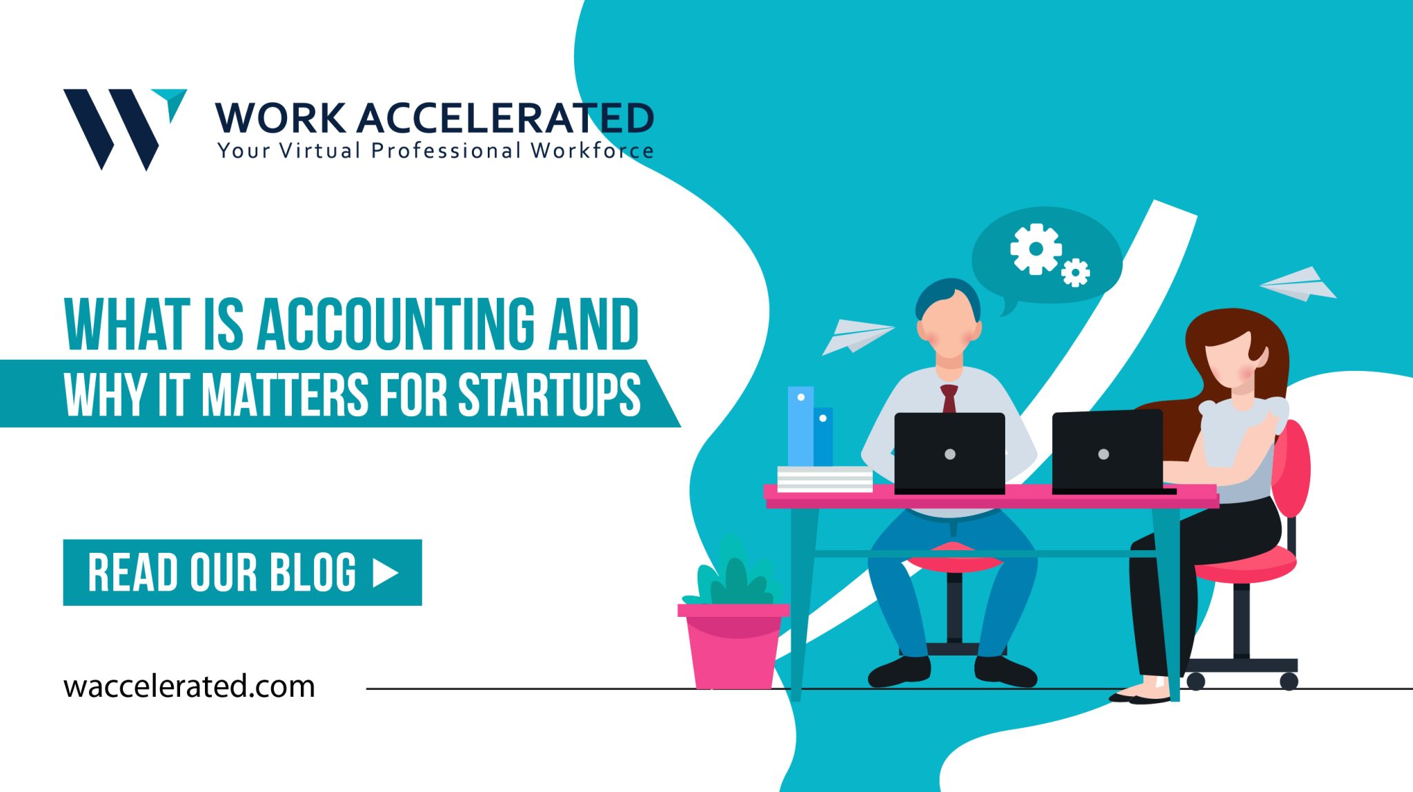 Why Accounting Matters for Startups?